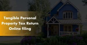Tangible Personal Property Tax Return Online filing